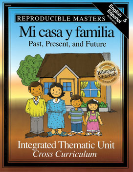 My Home & Family / Mi casa y familia Bilingual Theme Unit | National ...