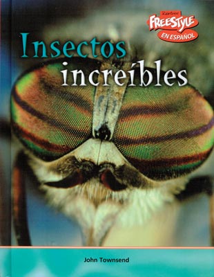 Incredible Insects Spanish Library Bound | National School Products
