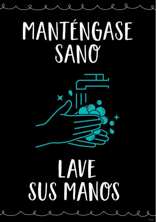 Stay Healthy Wash Your Hands Spanish Poster | National School Products