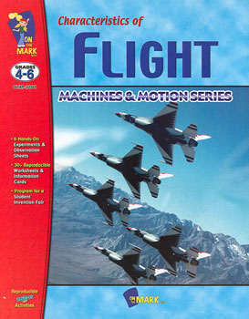 Physical Science: Characteristics of Flight