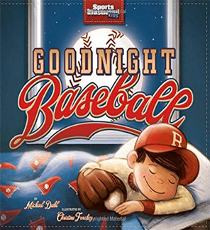 Sport Illustrated Kids Goodnight Baseball | National School Products