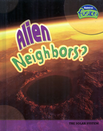 Alien Neighbors? Library Bound Book | National School Products