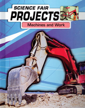 Science Fair Projects: Machines & Work | National School Products
